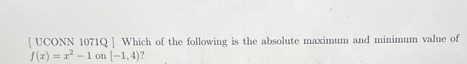 Solved [UCONN 1071Q] ﻿Which of the following is the absolute | Chegg.com