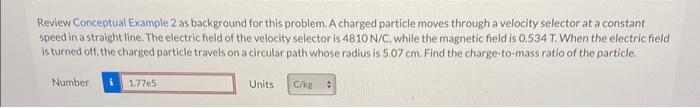 Solved Review Conceptual Example 2 as background for this | Chegg.com