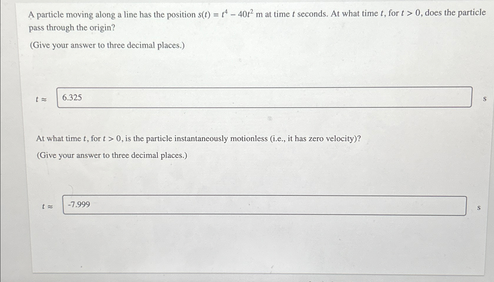 Solved A particle moving along a line has the position | Chegg.com