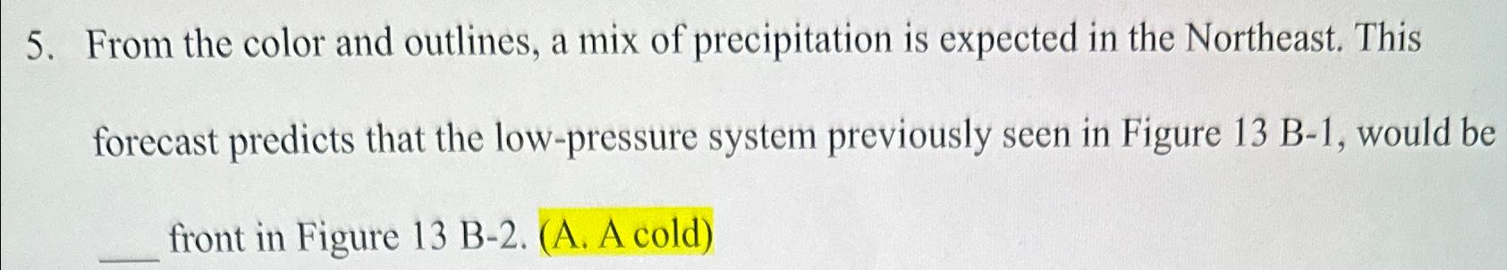 Solved From the color and outlines, a mix of precipitation | Chegg.com