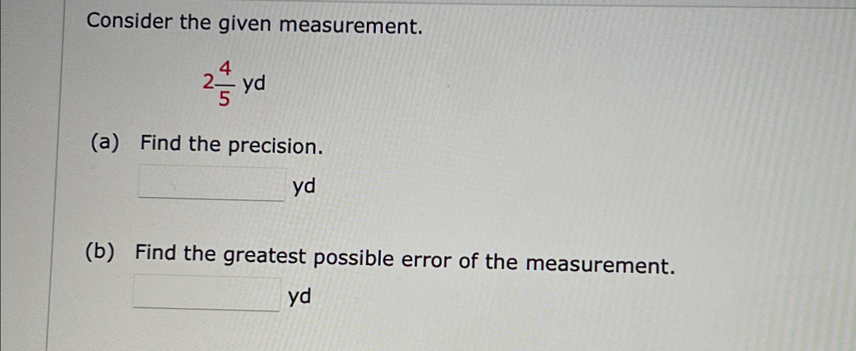 Consider the given measurement.245yd(a) ﻿Find the | Chegg.com