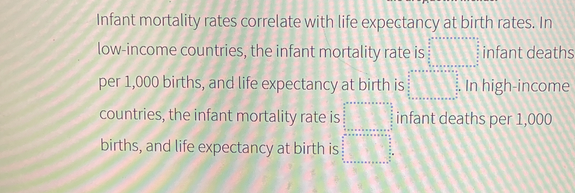 Solved Infant mortality rates correlate with life expectancy | Chegg.com