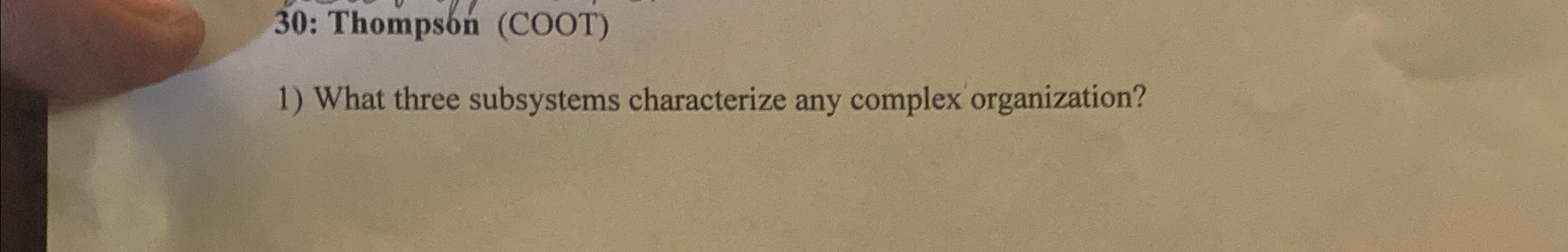 Solved 30: Thompson (COOT)What three subsystems characterize | Chegg.com
