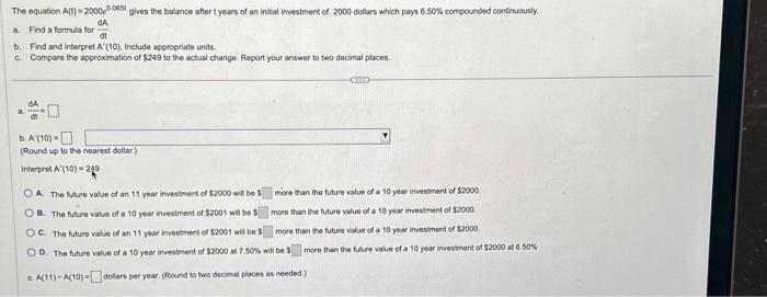 Solved a. Find a formula for dtd A b. Find and interpret | Chegg.com