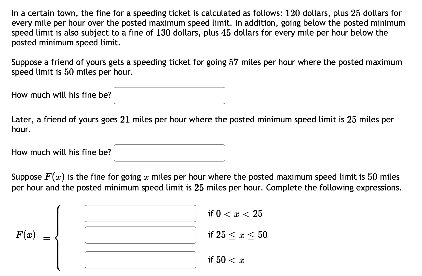 Solved In a certain town, the fine for a speeding ticket is | Chegg.com