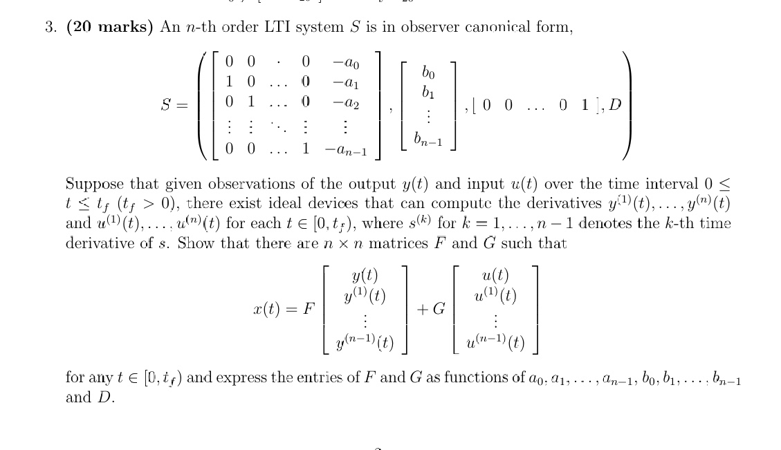 Solved (20 ﻿marks) ﻿An n-th order LTI system S ﻿is in | Chegg.com
