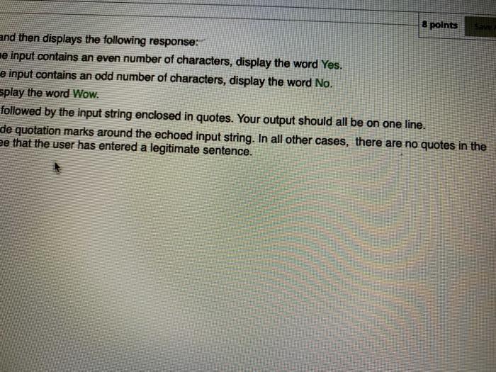 Solved Question 8 Write a program that reads a one-line | Chegg.com