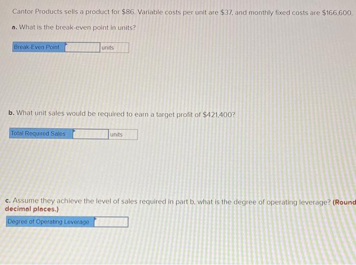 Solved Cantor Products sells a product for $86. Variable | Chegg.com