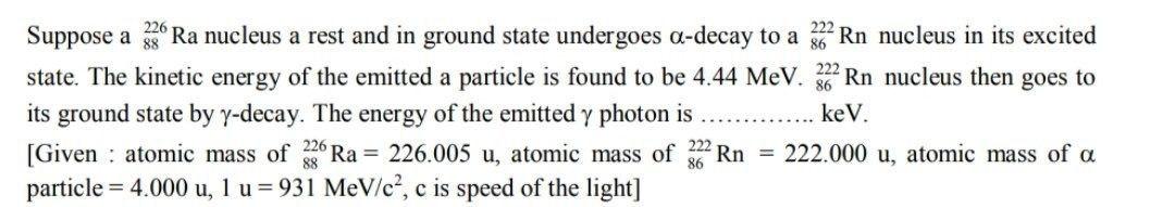 Solved Suppose a 33 Ra nucleus a rest and in ground state | Chegg.com