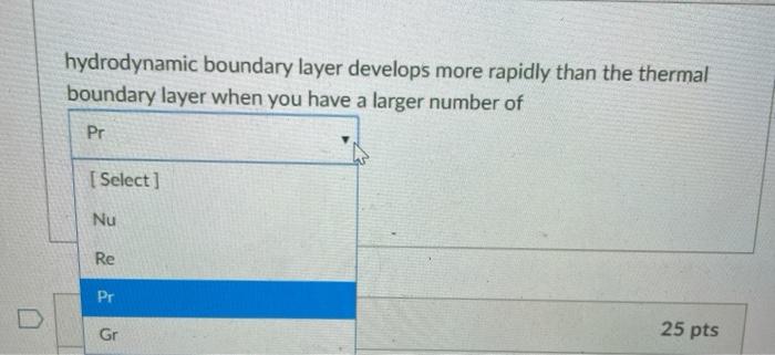 Solved hydrodynamic boundary layer develops more rapidly | Chegg.com