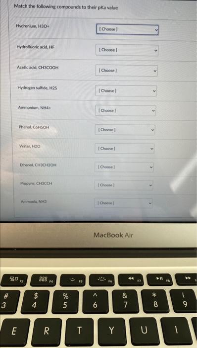 Solved Match the following compounds to their pKa value | Chegg.com
