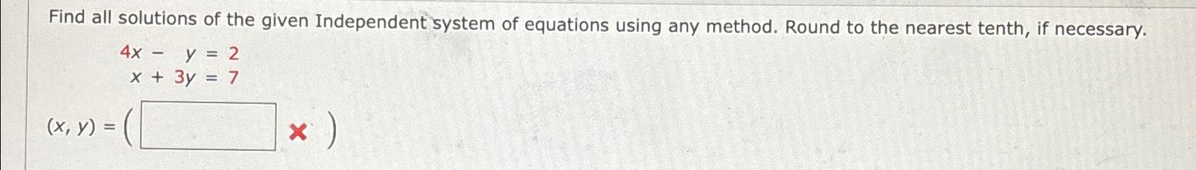 Solved Find all solutions of the given Independent system of | Chegg.com
