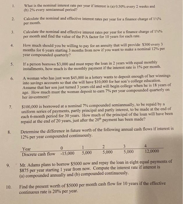 Solved What is the nominal interest rate per year if | Chegg.com