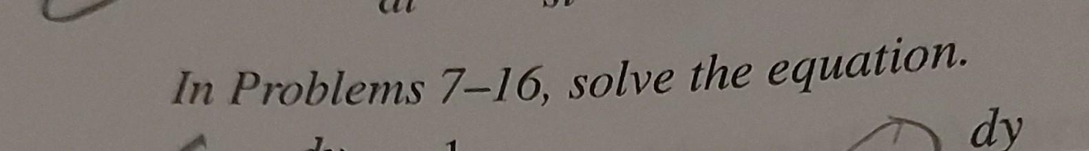 Solved In Problems 7-16, solve the equation.dtdx−x3=x | Chegg.com