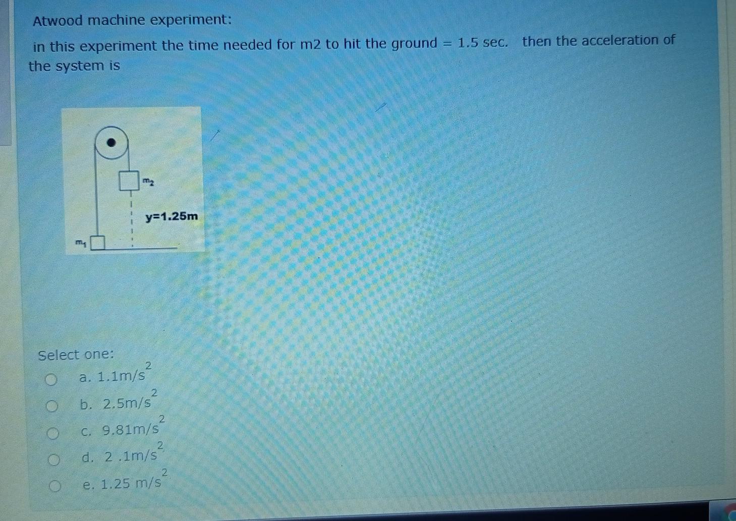 Solved Atwood machine experiment: in this experiment the | Chegg.com
