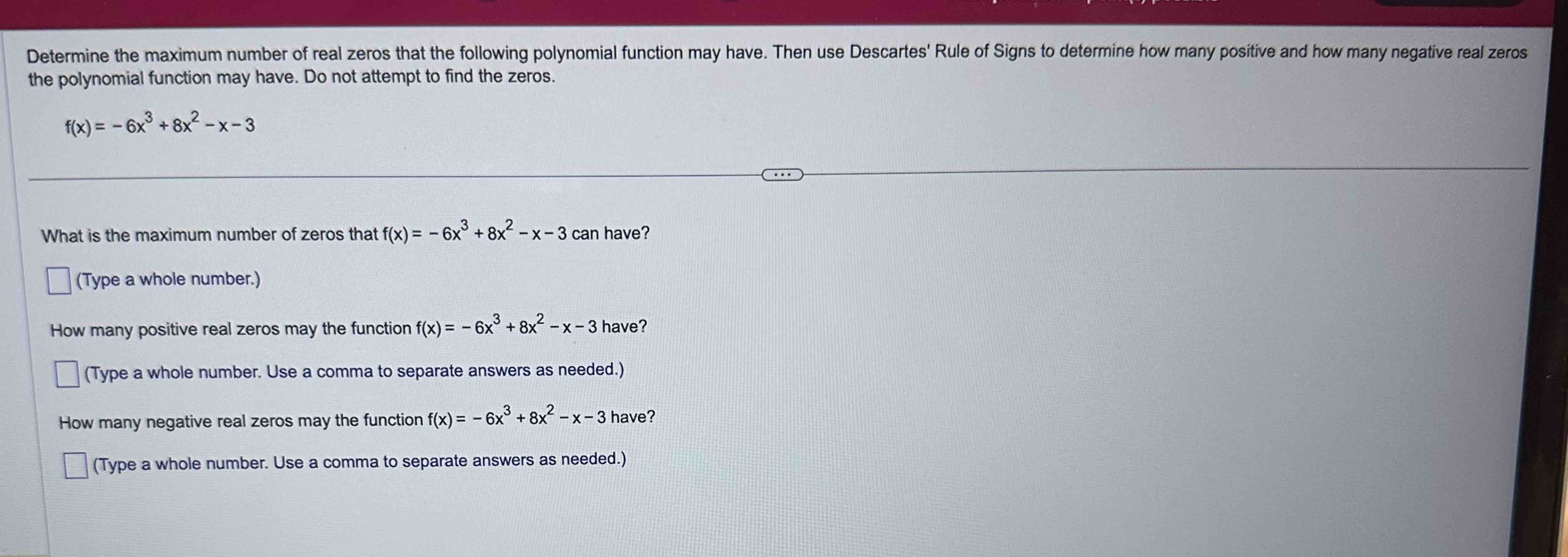 Solved Determine the maximum number of real zeros that the | Chegg.com