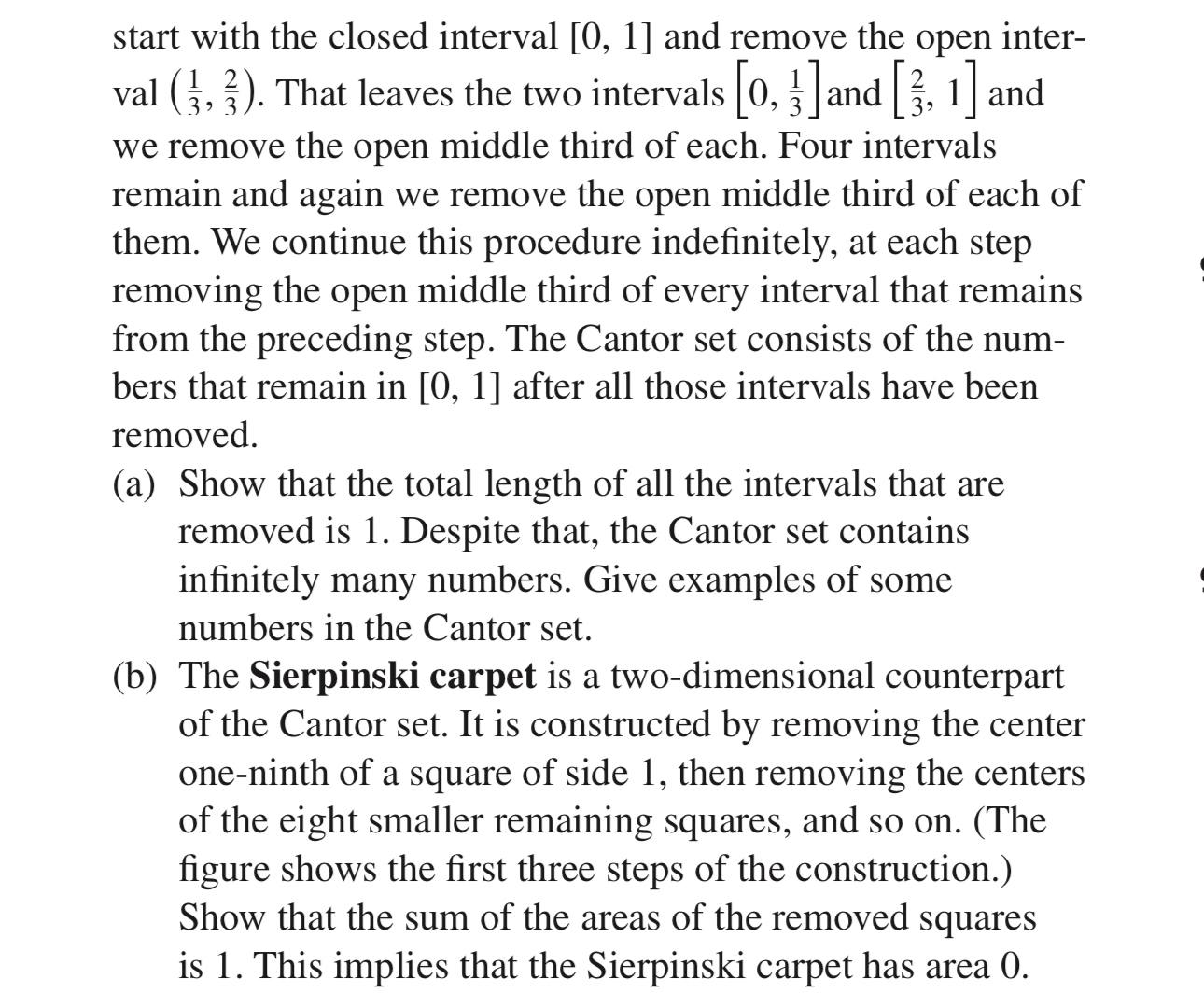 Solved start with the closed interval 0,1 ﻿and remove the | Chegg.com