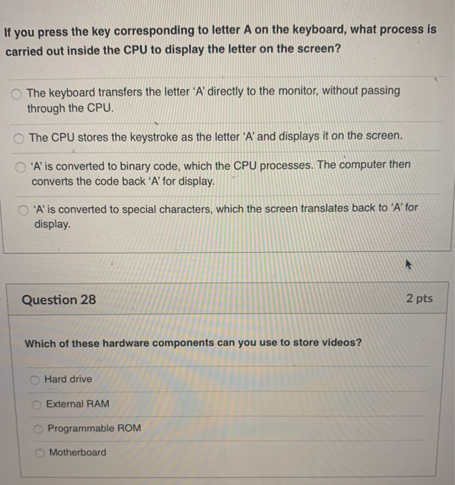 Solved If you press the key corresponding to letter A on the | Chegg.com