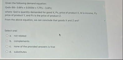 Solved Given the following demand equation:Qxd | Chegg.com