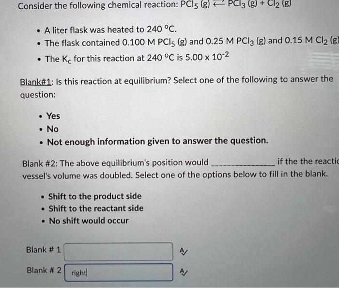 Solved Consider the following chemical reaction: PCl5( | Chegg.com