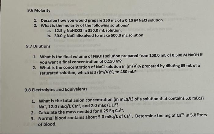 Solved 9.6 Molarity 1. Describe how you would prepare 250 mL | Chegg.com