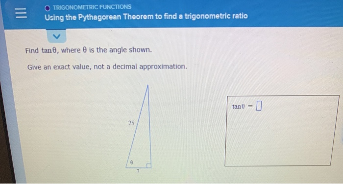Solved = TRIGONOMETRIC FUNCTIONS Using the Pythagorean | Chegg.com