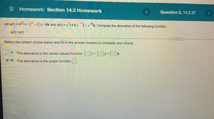 Solved Homework Section 14 2 Homework Question 3 14 2 37