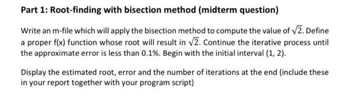 Solved Part 1 Root Finding With Bisection Method Midterm 4034