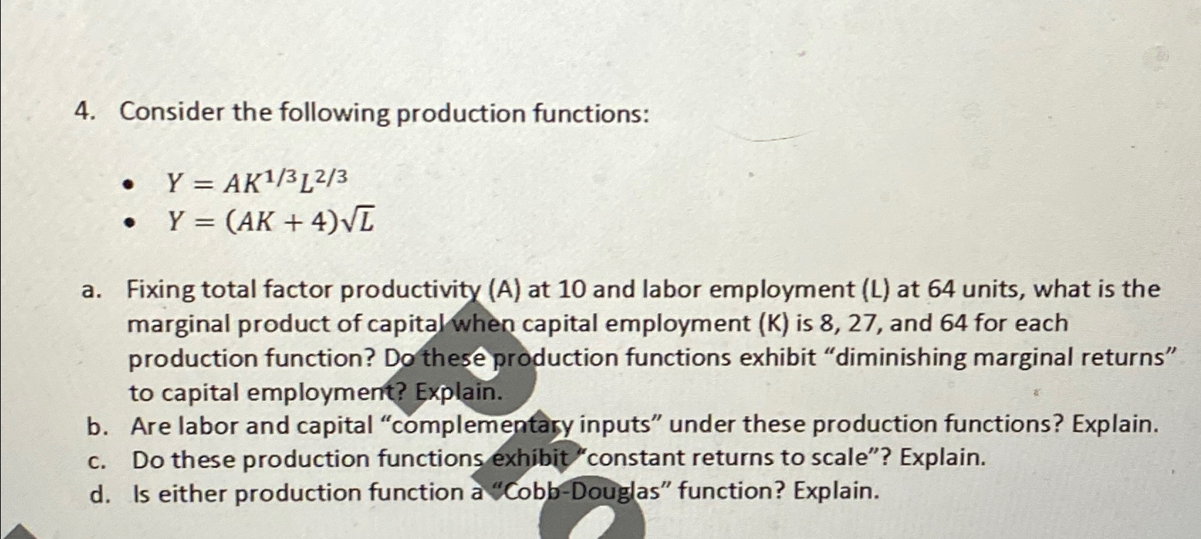 Solved Consider the following production | Chegg.com