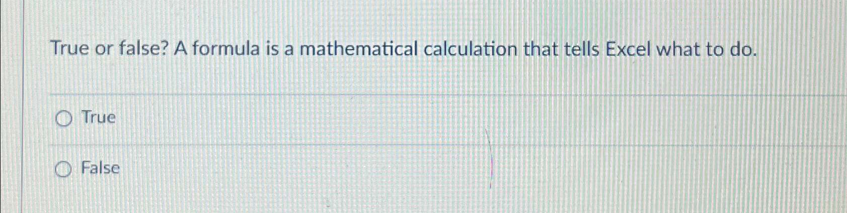 Solved True or false? A formula is a mathematical | Chegg.com