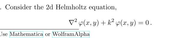 . Consider the 2d Helmholtz equation, v2 4(x, y) + k2 | Chegg.com