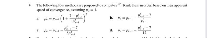Solved 4. The following four methods are proposed to compute | Chegg.com