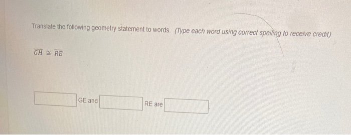 Solved Translate the following geometry statement to words. | Chegg.com