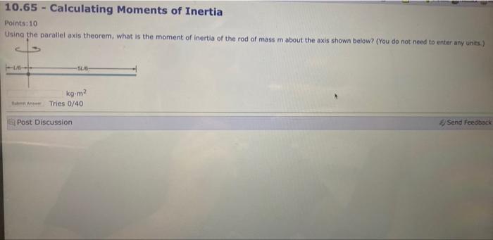 Solved 10.65 - Calculating Moments of Inertia Points: 10 | Chegg.com