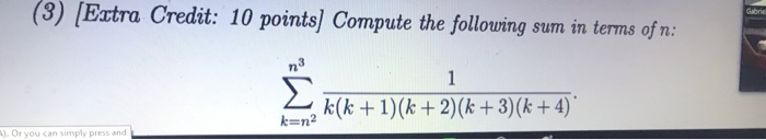 Solved (3) (Extra Credit: 10 points) Compute the following | Chegg.com