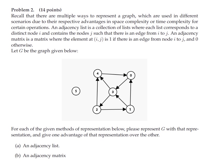 Solved Problem 2. (14 ﻿points)Recall that there are multiple | Chegg.com