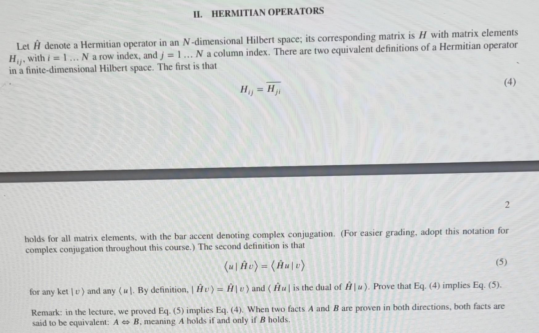 Solved Let H^ denote a Hermitian operator in an | Chegg.com