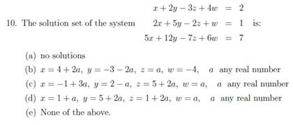 Solved The solution set of the system x + 2y - 3z + 4w = 2 | Chegg.com