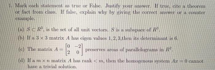Solved 1. Mark each statement as true or False. Justify your | Chegg.com