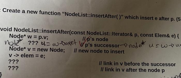 Solved Create a new function "NodeList::insertAfter( )" | Chegg.com