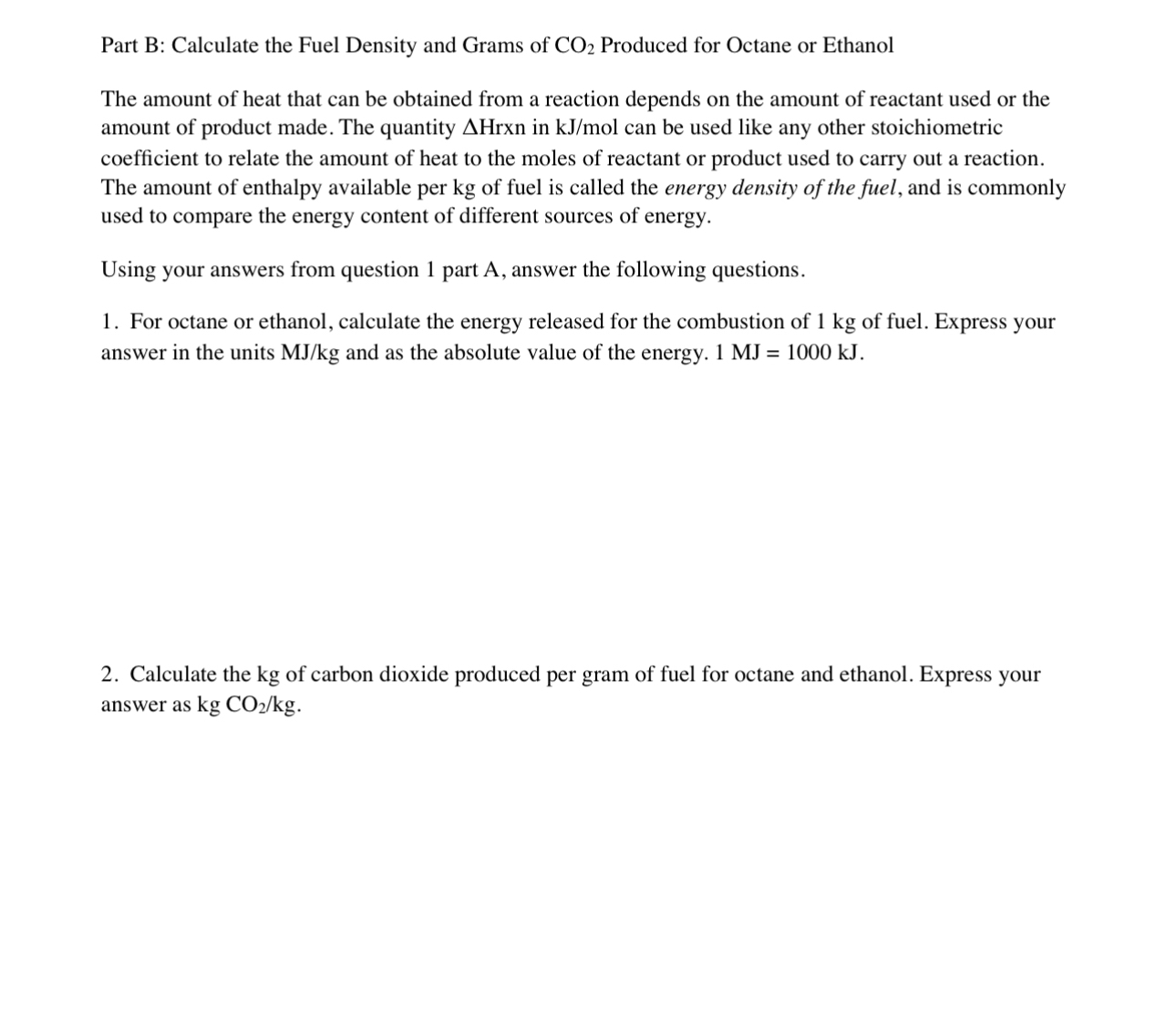 Solved Part B: Calculate the Fuel Density and Grams of CO2 | Chegg.com