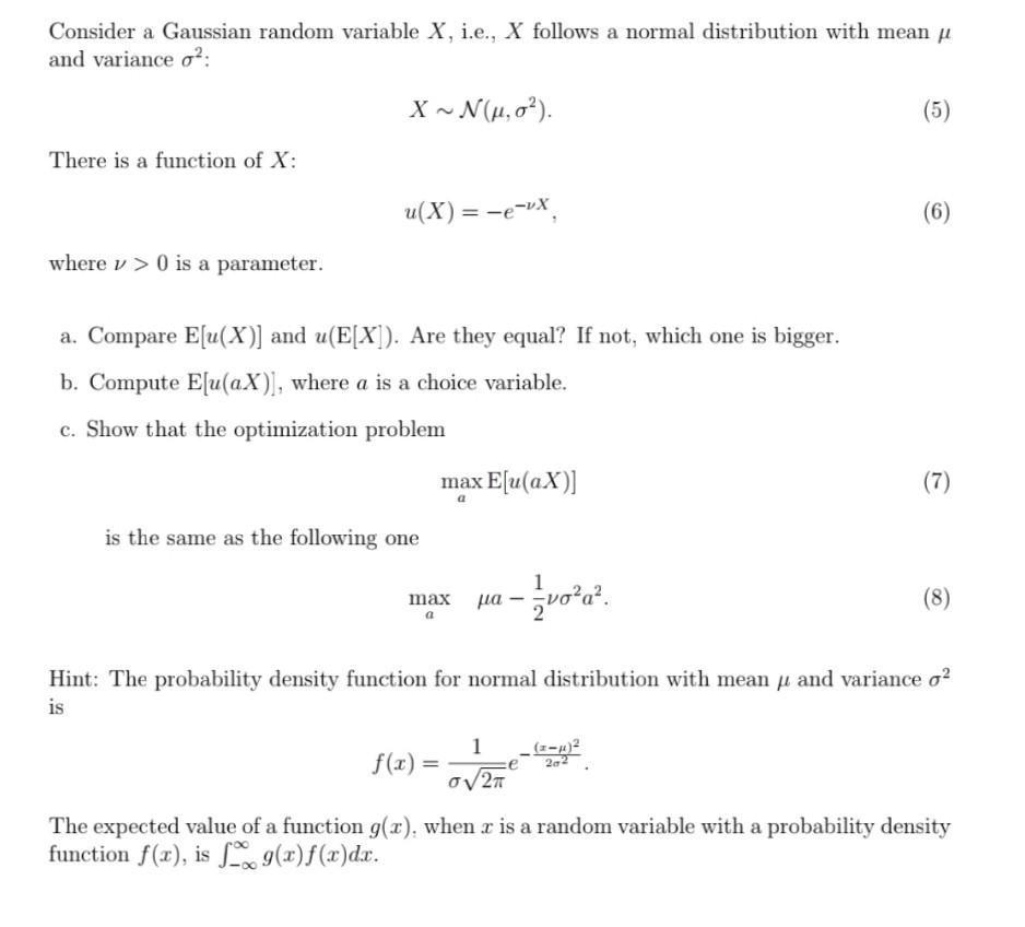 Solved Consider a Gaussian random variable X, i.e., X | Chegg.com