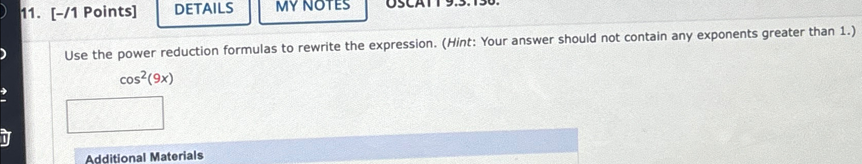 Solved [-/1 ﻿Points]MYNOTESUse the power reduction formulas | Chegg.com