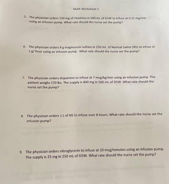 Solved 5. The physician orders 150mg of ritodrine in 500 mL | Chegg.com