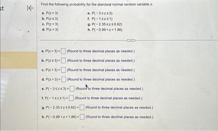 Solved Find the following probability for the standard | Chegg.com