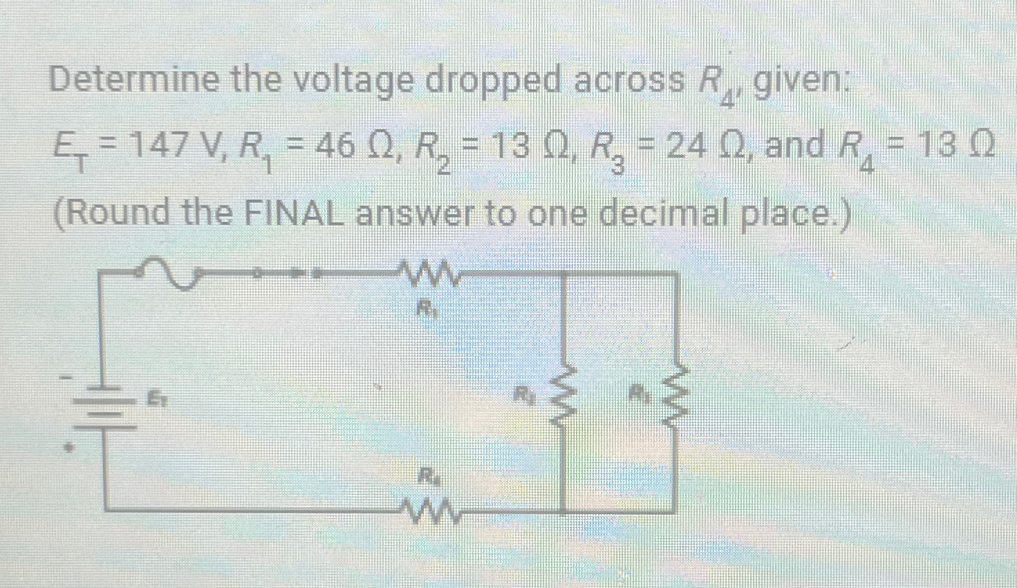 Solved Determine the voltage dropped across R4, ﻿given: | Chegg.com
