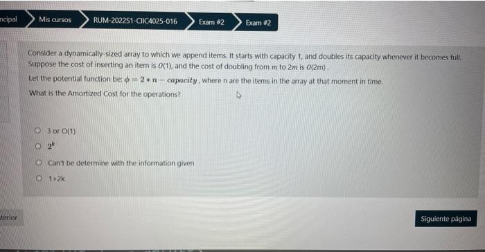 Solved Consider A Dynamically Sized Array To Which We Append