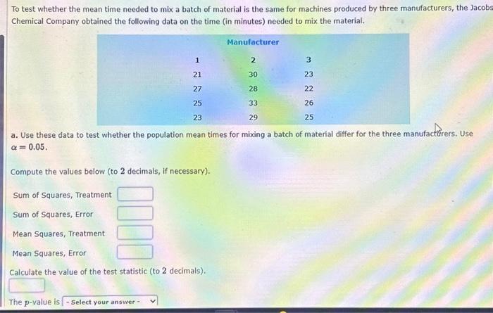 Solved To test whether the mean time needed to mix a batch | Chegg.com
