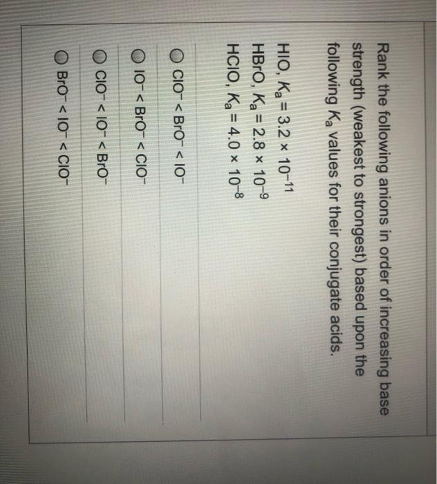 Solved Rank the following anions in order of increasing base | Chegg.com