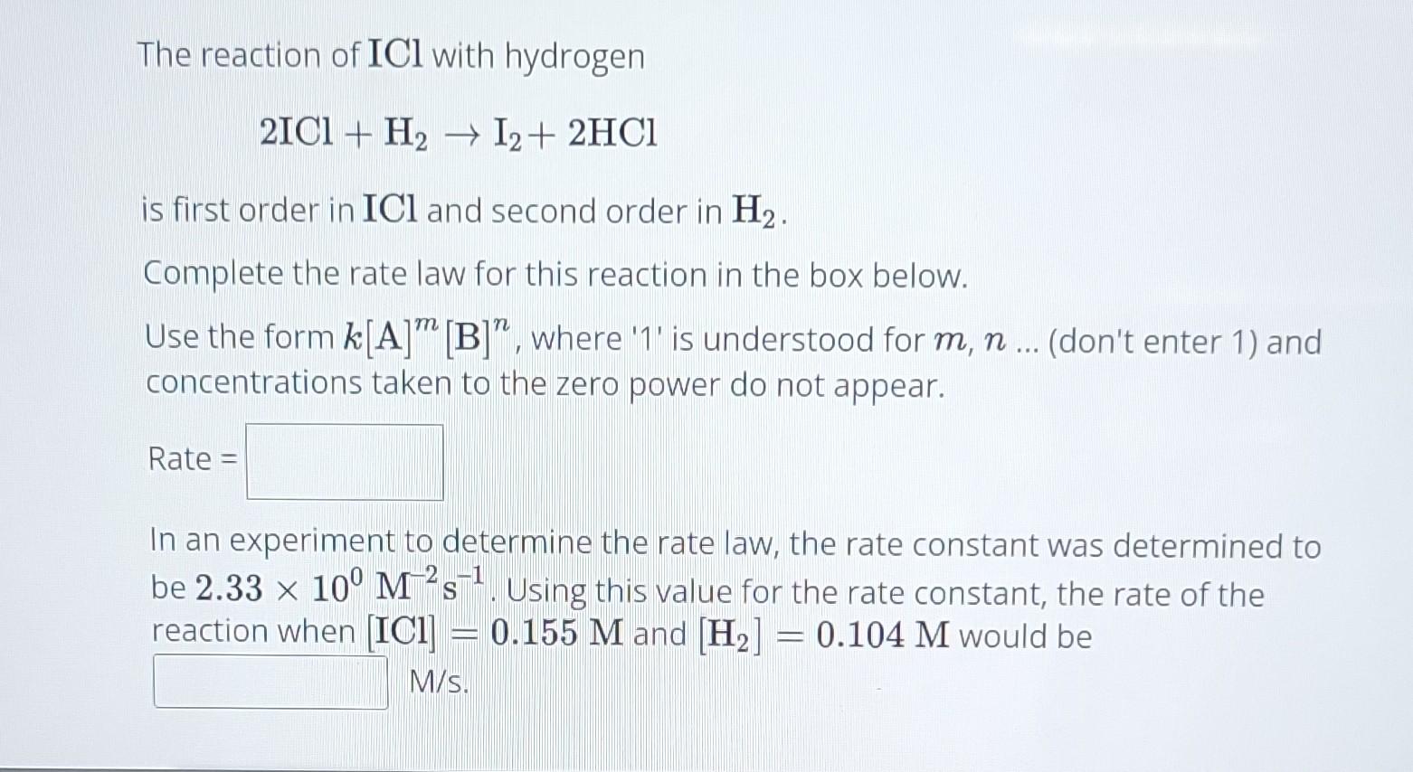 Solved The reaction of ICl with hydrogen 2ICl+H2→I2+2HCl is | Chegg.com